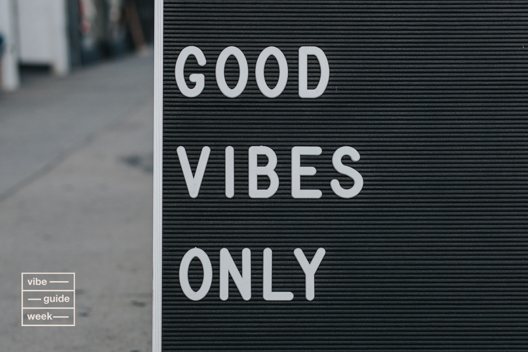 Vibe Week - How to manifest your "High Vibe" and increase your ...